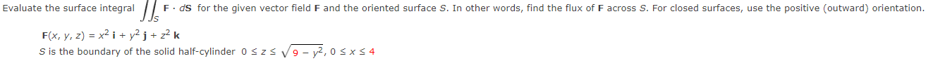 Solved F(x,y,z)=x2i+y2j+z2kS ﻿is the boundary of the solid | Chegg.com