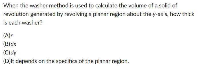 Solved When the washer method is used to calculate the | Chegg.com