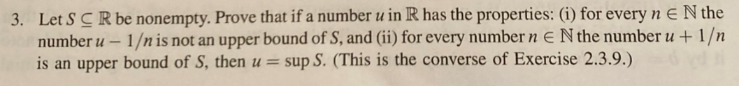 Solved 3. Let S⊆R be nonempty. Prove that if a number u in R | Chegg.com
