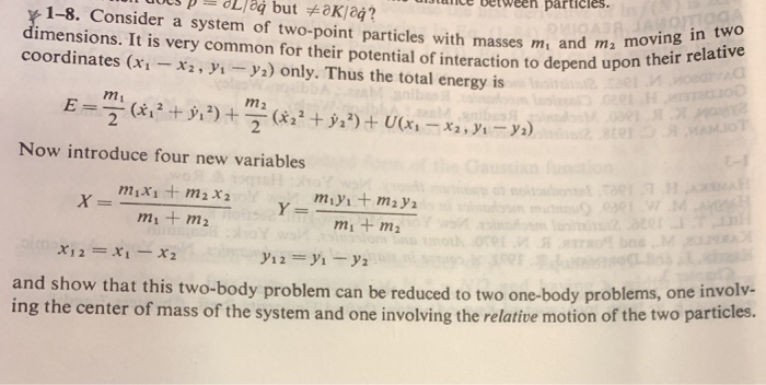 Solved 1-8. Consider a system of two-point particles with | Chegg.com