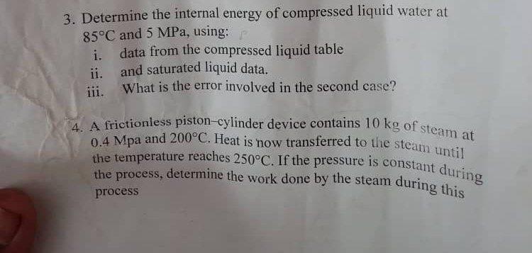 Solved 3. Determine the internal energy of compressed liquid | Chegg.com