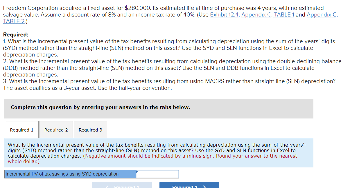 Freedom Corporation acquired a fixed asset for | Chegg.com