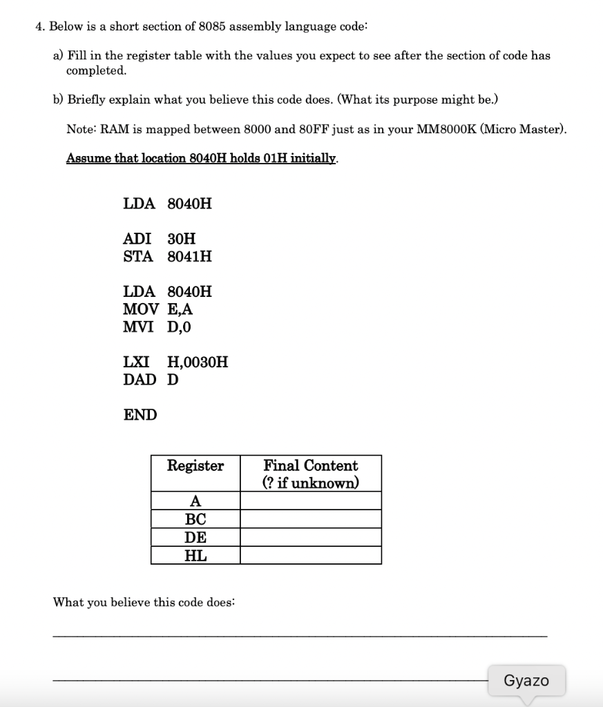 Solved 4. Below is a short section of 8085 assembly language | Chegg.com