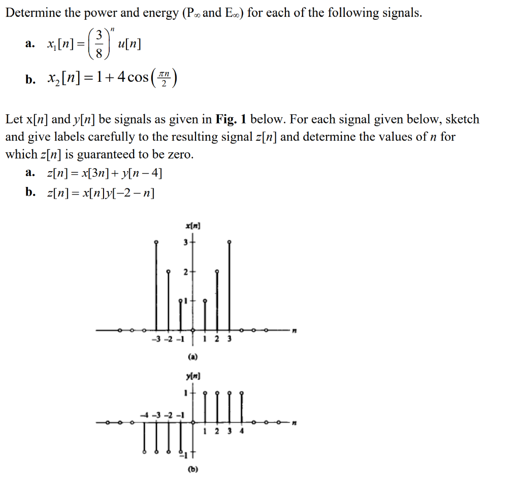 Solved Determine the power and energy (P∞ and E∞) for each | Chegg.com