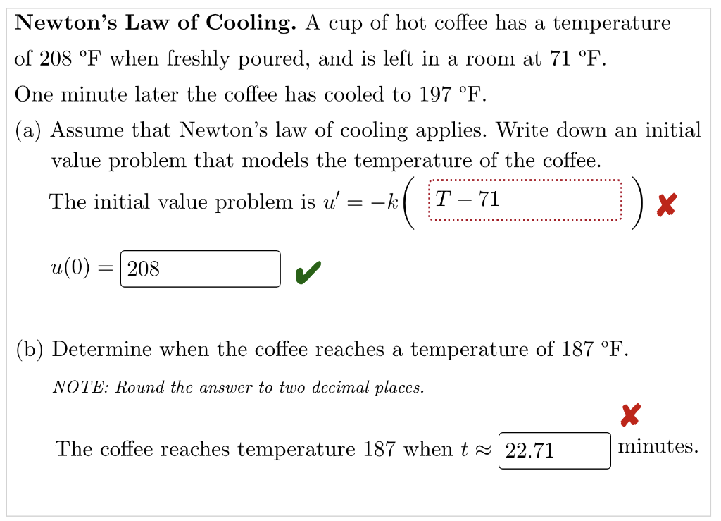 Solved Newton's Law of Cooling. A cup of hot coffee has a | Chegg.com