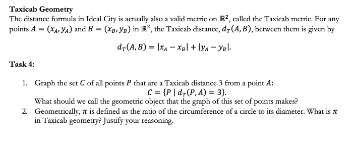 Solved Project 3: Taxicab Geometry In this Project you will | Chegg.com