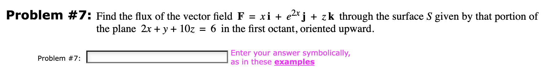Solved Problem \#7: Find the flux of the vector field | Chegg.com
