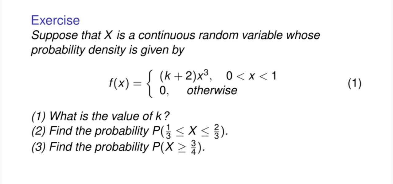 Solved Exercise Suppose That X Is A Continuous Random 9665