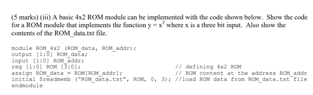 (5 marks) (iii) A basic 4x2 ROM module can be | Chegg.com