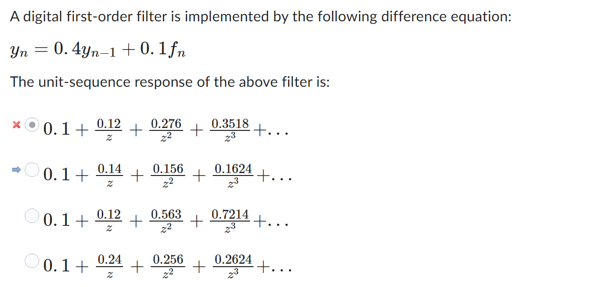 Solved A digital first-order filter is implemented by the | Chegg.com