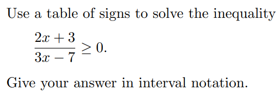Solved Use a table of signs to solve the inequality 2x + 3 | Chegg.com