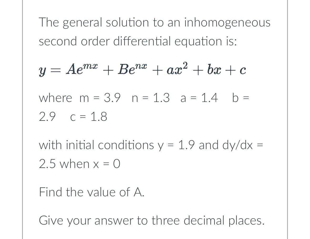 Solved The general solution to an inhomogeneoussecond order | Chegg.com