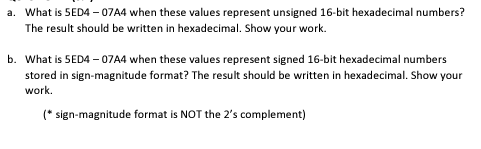 Solved a. What is 5ED4-07A4 when these values represent | Chegg.com
