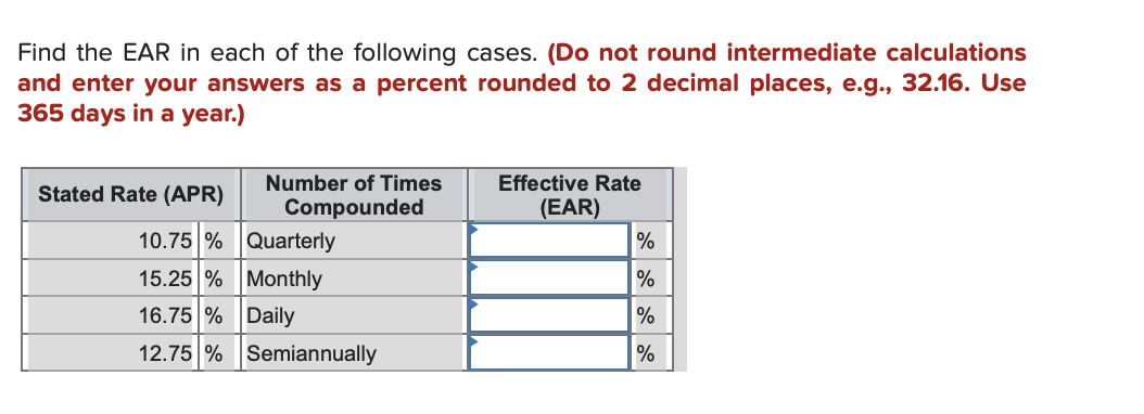 Solved Find the EAR in each of the following cases. (Do not | Chegg.com