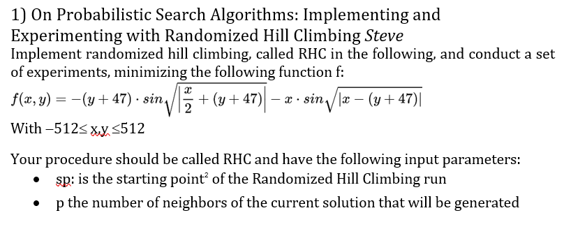 Solved 1) On Probabilistic Search Algorithms: Implementing | Chegg.com