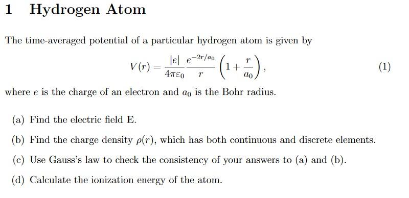 Solved The time-averaged potential of a particular hydrogen | Chegg.com