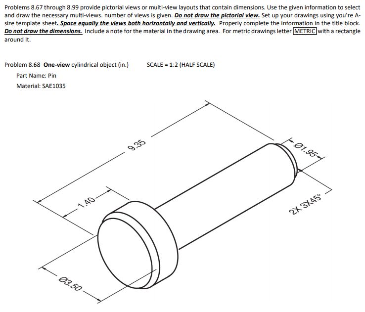 Solved Complete a Front, and Right Side view. Scale in | Chegg.com
