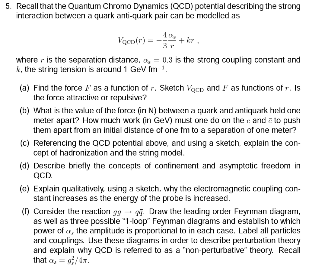 Solved Recall that the Quantum Chromo Dynamics (QCD) | Chegg.com