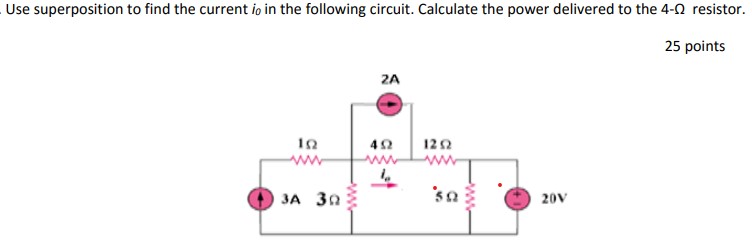 Solved Use superposition to find the current i0 in the | Chegg.com