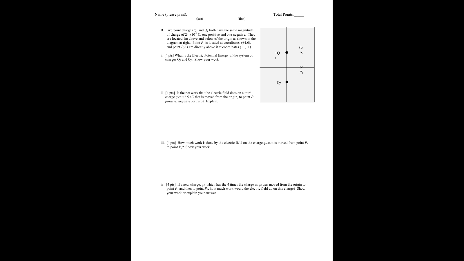 Solved Name (please print): Total Points: (last) (first) B. | Chegg.com