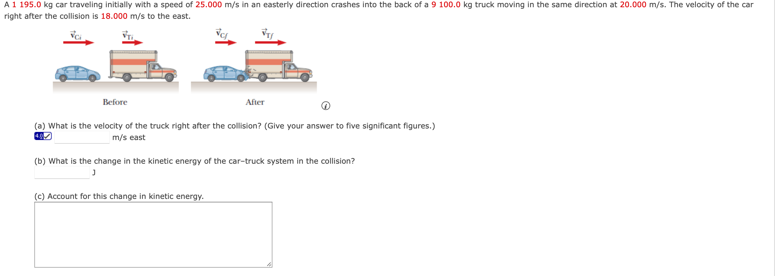 Solved (a) What is the velocity of the truck right after the | Chegg.com