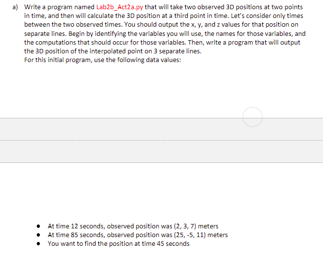 Solved a) Write a program named Lab2b_Act2a.py that will | Chegg.com