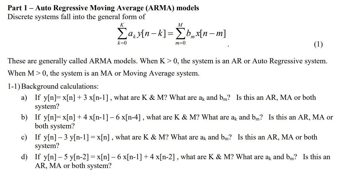 Solved Part 1 - Auto Regressive Moving Average (ARMA) models | Chegg.com