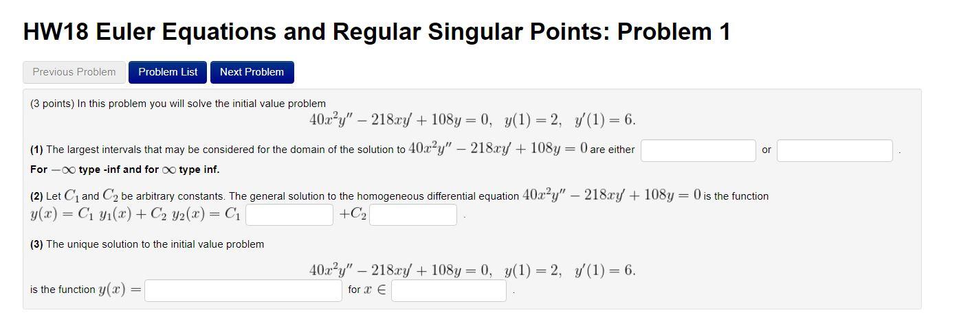 Solved HW18 Euler Equations and Regular Singular Points: | Chegg.com