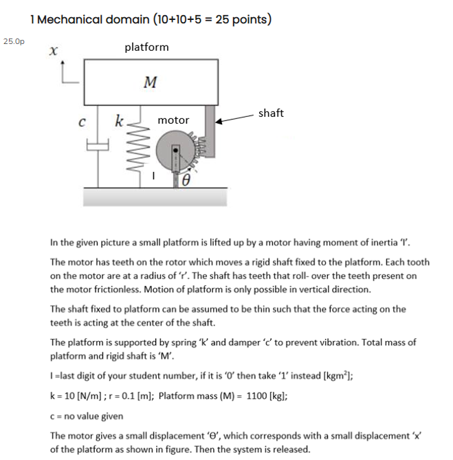 1 Mechanical domain (10+10+5 = 25 points) 25.Op х | Chegg.com