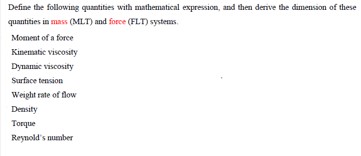 Solved Define the following quantities with mathematical | Chegg.com