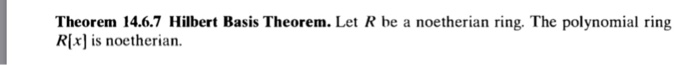 Solved Theorem 14.6.7 Hilbert Basis Theorem. Let R be a | Chegg.com