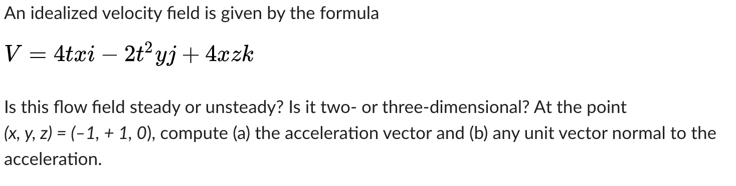 Solved An idealized velocity field is given by the formula V | Chegg.com