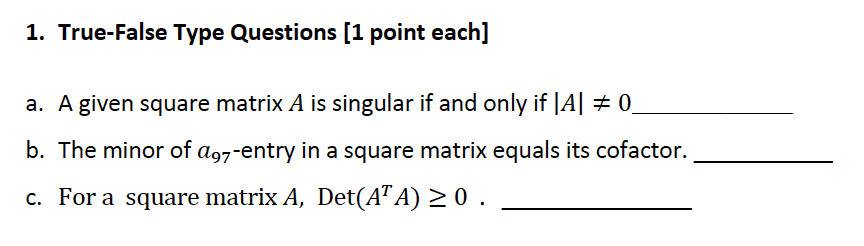 Solved 1. True False Type Questions (1 point each] a. A | Chegg.com