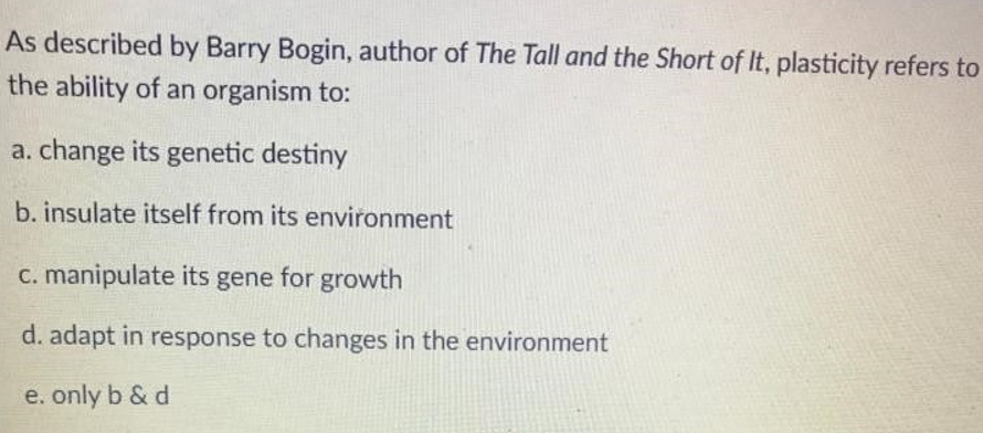 Solved As described by Barry Bogin, author of The Tall and | Chegg.com