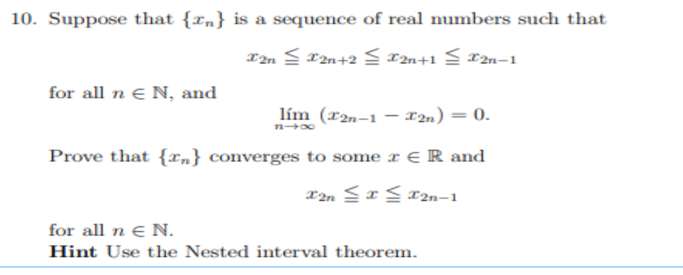 Solved 0. Suppose that {xn} is a sequence of real numbers | Chegg.com