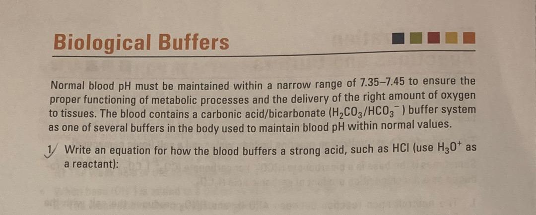Solved Biological Buffers Normal blood pH must be maintained | Chegg.com