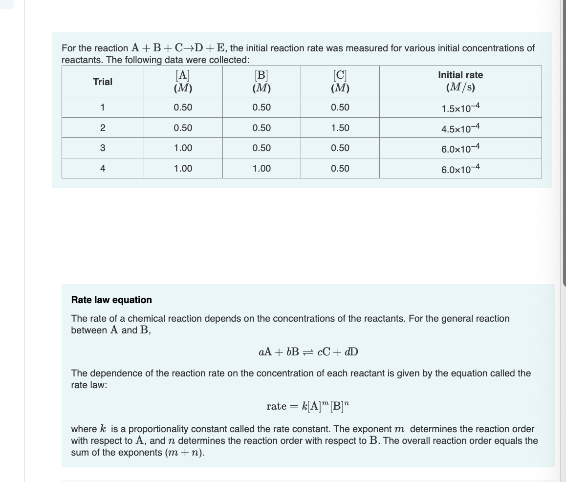 Solved For the reaction A+B+C→D+E, the initial reaction rate | Chegg.com