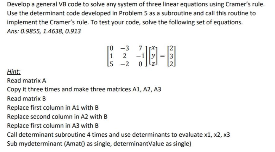 Solved Develop a general VB code to solve any system of | Chegg.com