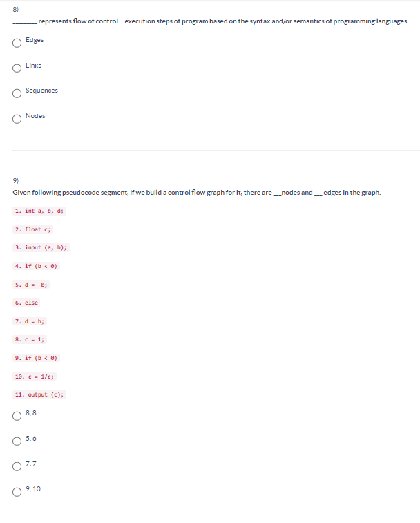 Solved 8) ) represents flow of control - execution steps of | Chegg.com