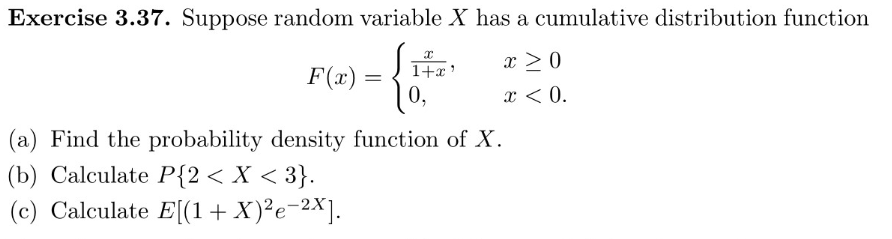 Solved Exercise 3.37. Suppose random variable X has a | Chegg.com