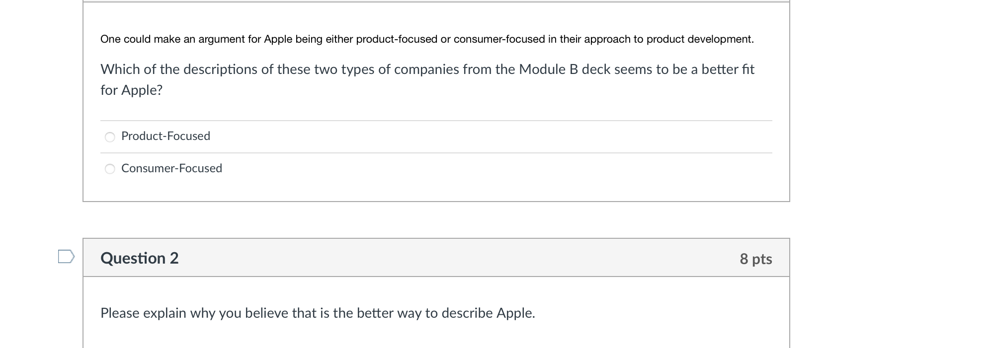 Solved One could make an argument for Apple being either | Chegg.com