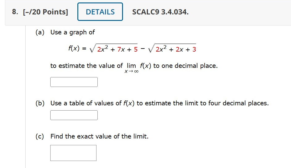 Solved 20 Points] SCALC9 3.4.034. (a) Use a graph of | Chegg.com