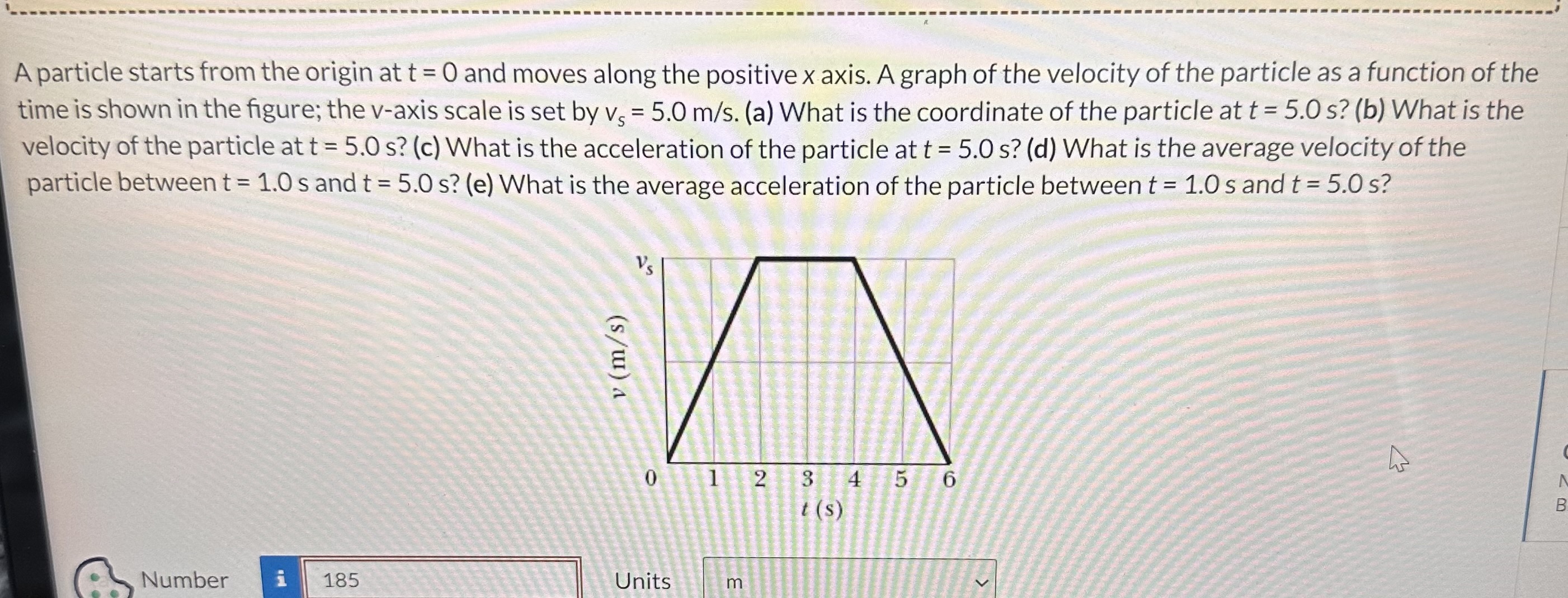 Solved A particle starts from the origin at t=0 and moves | Chegg.com