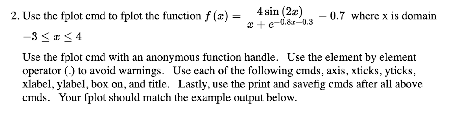 Solved For each problem first use the figure cmd to create a | Chegg.com