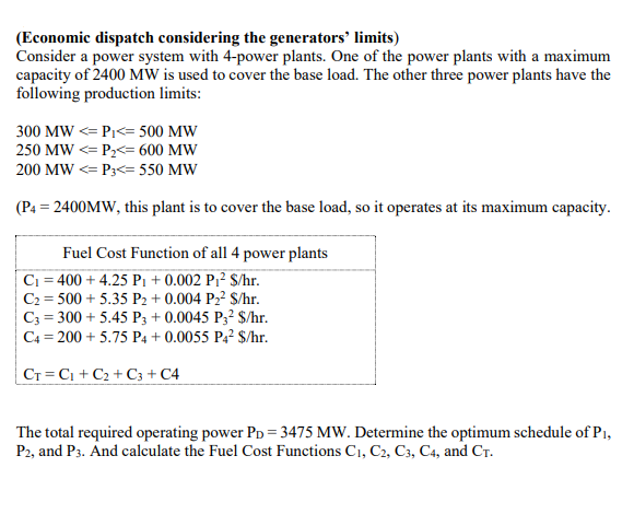 Solved (Economic dispatch considering the generators' | Chegg.com