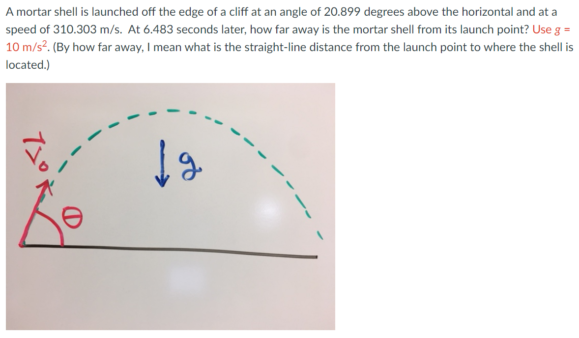 Solved A mortar shell is launched off the edge of a cliff at | Chegg.com
