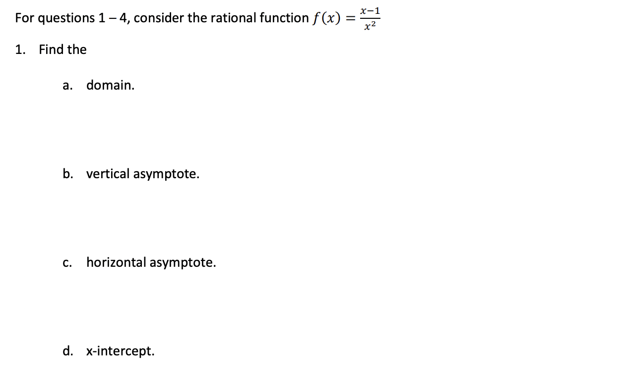 Solved For questions 1−4, consider the rational function | Chegg.com