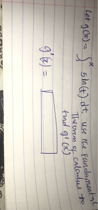 Solved Let g(x) = integral^x_1 5 ln(t) dt, use the | Chegg.com Solved Let g(x) = integral^x_1 5 ln(t) dt, use the | Chegg.com