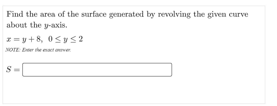 Solved Find the area of the surface generated by revolving | Chegg.com