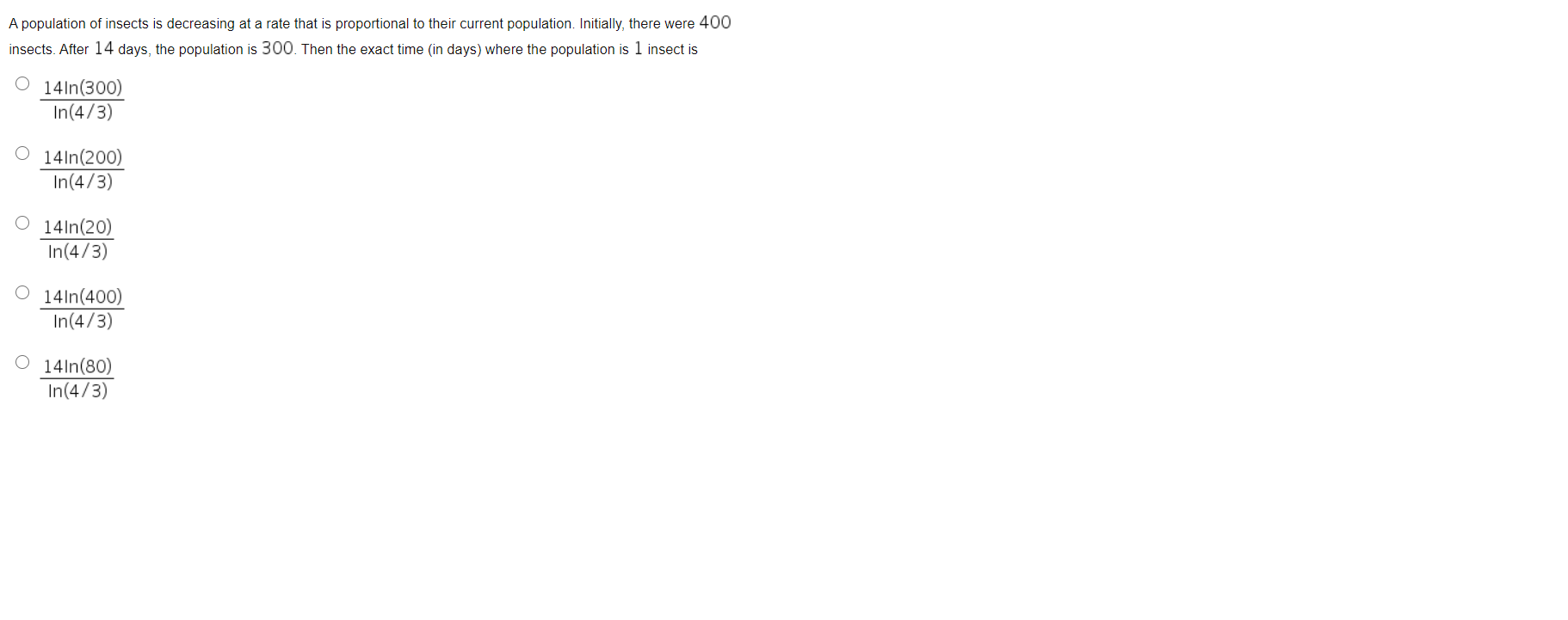 Solved A population of insects is decreasing at a rate that | Chegg.com